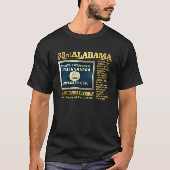 33rd Alabama Infantry (BA2) T-Shirt | Zazzle