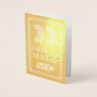 33rd Birthday – Art Deco Inspired Look "33" + Name Foil Card | Zazzle