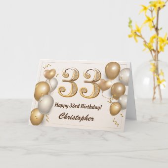 33rd Birthday Gold Balloons and Confetti Birthday Card | Zazzle