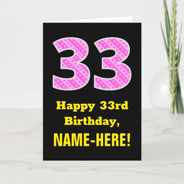 33rd Birthday: Pink Stripes and Hearts "33" + Name Card | Zazzle