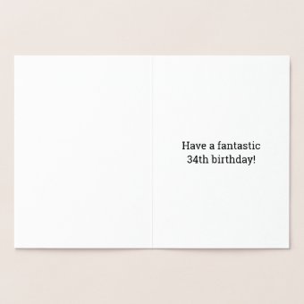 34th Birthday: Bold "34 YEARS OLD!" Gold Foil Card | Zazzle