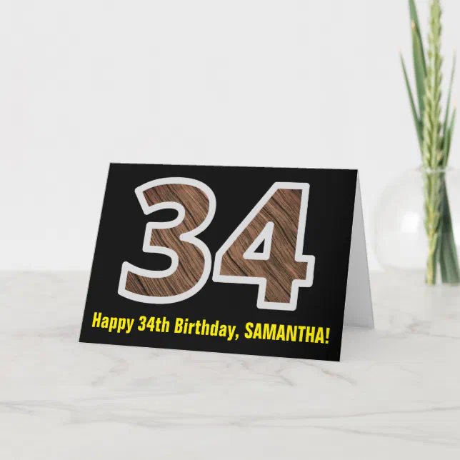 34th Birthday: Name + Faux Wood Grain Pattern "34" Card | Zazzle