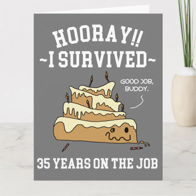 35 Years on the Job 35th Work Anniversary Card | Zazzle