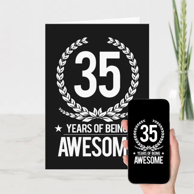 35th Birthday (35 Years Of Being Awesome) Card | Zazzle
