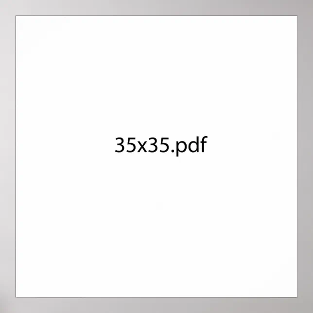 35x35 poster | Zazzle