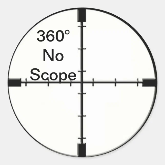 360 No Scope Video Game Joke Crosshairs FPS Classic Round Sticker | Zazzle