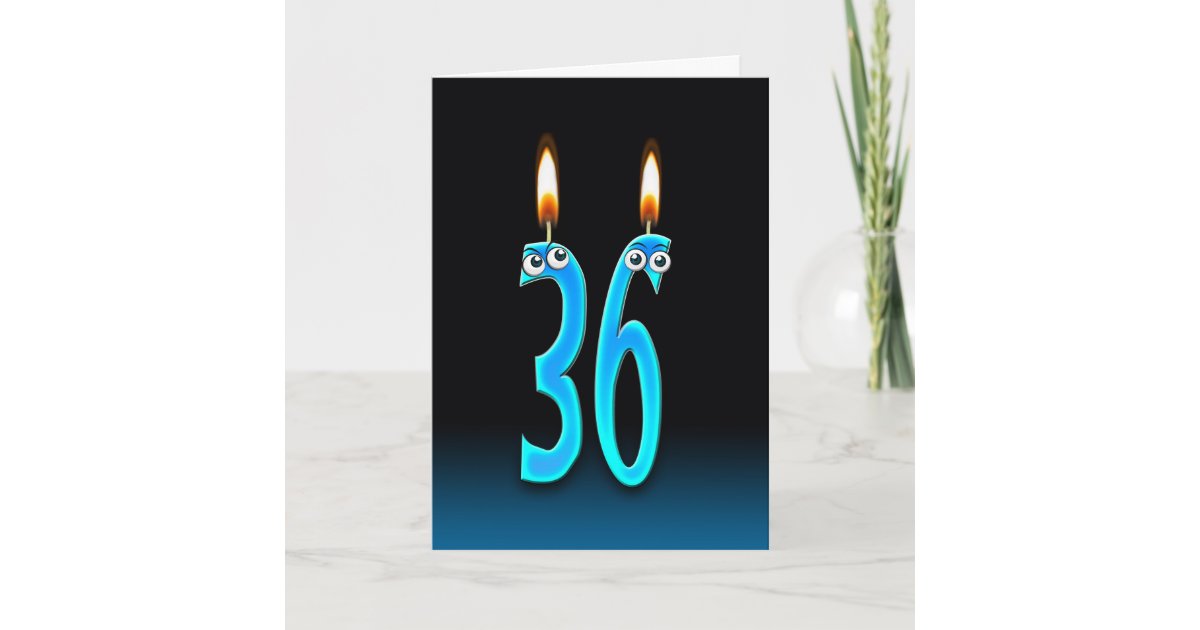 36th Birthday Candles Card | Zazzle