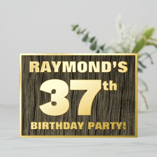 37th Birthday Party: Bold, Faux Wood Grain Pattern Foil Invitation | Zazzle