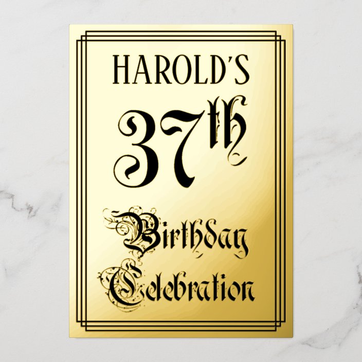 37th Birthday Party — Elegant Script + Custom Name Foil Invitation ...
