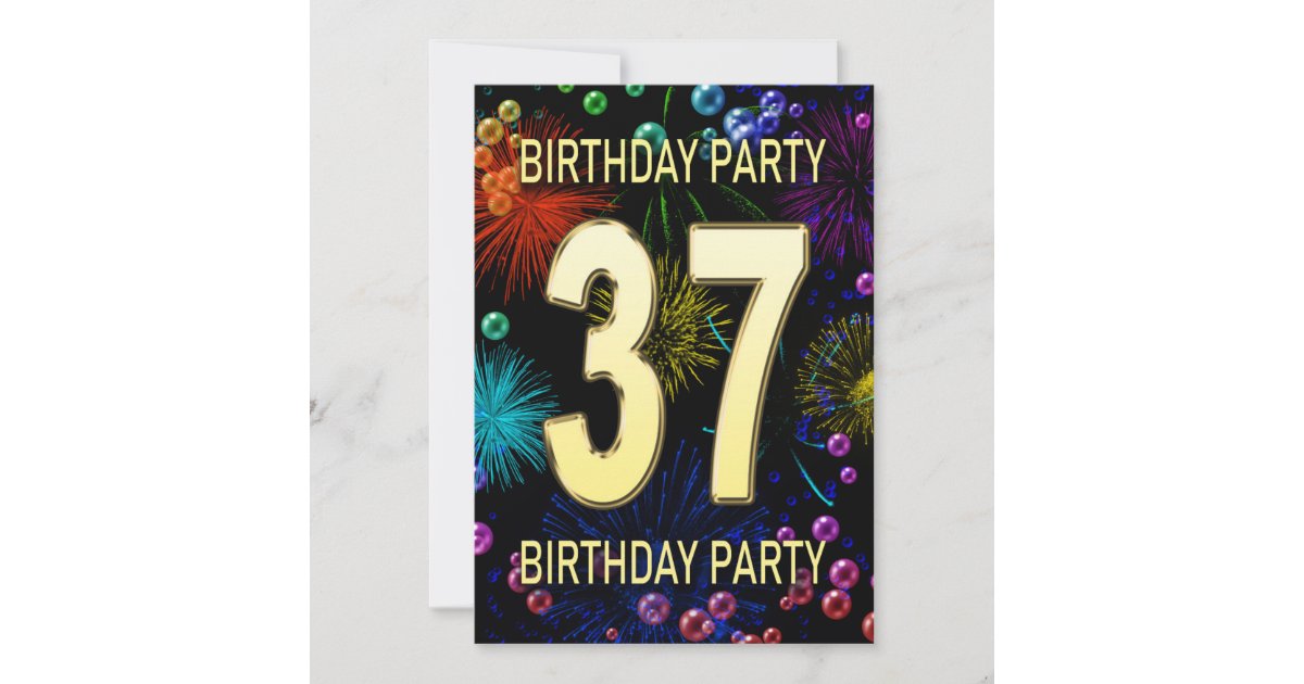 37th Birthday Party Invitation Fireworks Bubbles | Zazzle