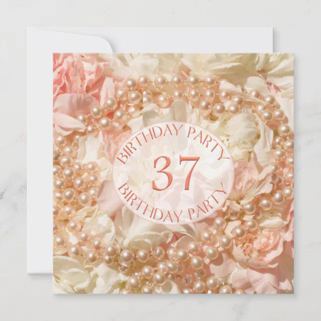 37th Birthday party invitation with pearls | Zazzle