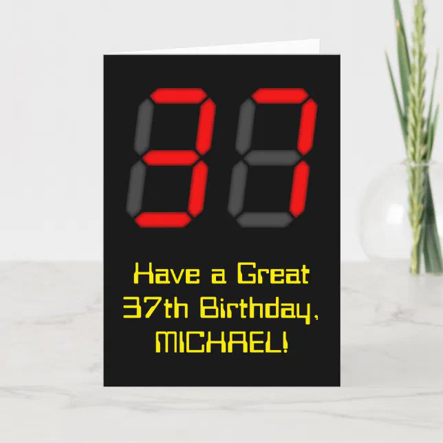 37th Birthday: Red Digital Clock Style "37" + Name Card | Zazzle