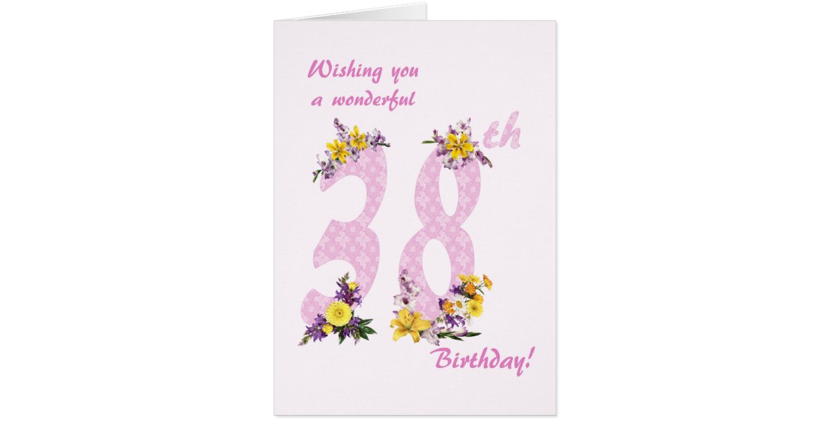 38th Birthday Flower Decorated Numbers | Zazzle