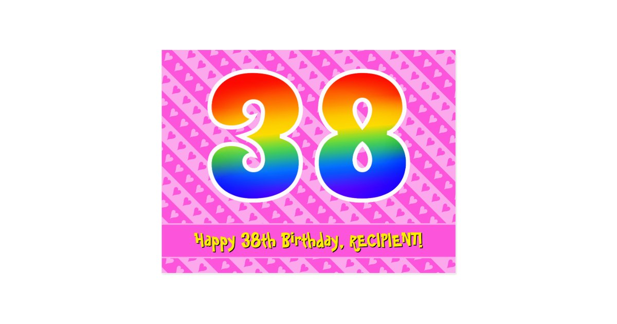 38th Birthday: Pink Stripes & Hearts, Rainbow 38 Postcard | Zazzle.com