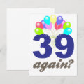 39 Again? Birthday Gifts / Souvenirs Card | Zazzle