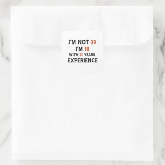 39th birthday designs square sticker | Zazzle