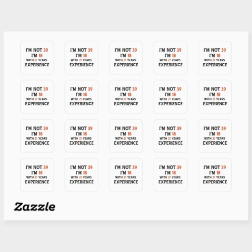 39th birthday designs square sticker | Zazzle