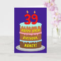 39th Birthday: Fun Cake and Candles + Custom Name Card | Zazzle