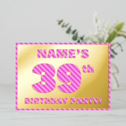 39th Birthday Party — Bold, Fun, Pink Stripes # 39 Foil Invitation | Zazzle
