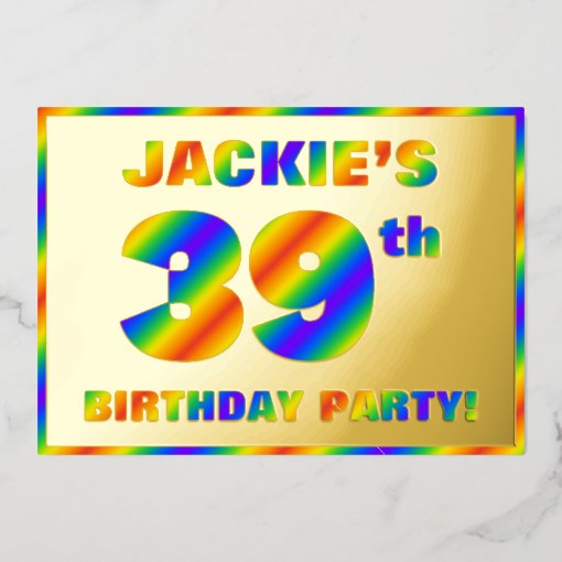 39th Birthday Party — Fun, Rainbow Spectrum “39” Foil Invitation | Zazzle