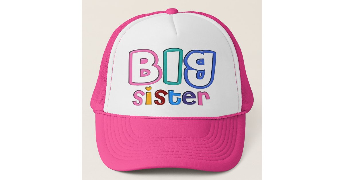3D Effect Big Sister Hat | Zazzle
