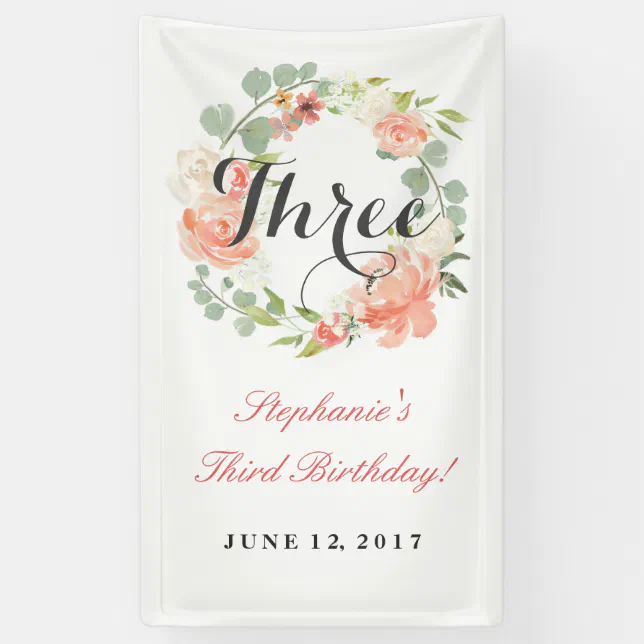 3rd Birthday Pink Floral Wreath Three Banner | Zazzle
