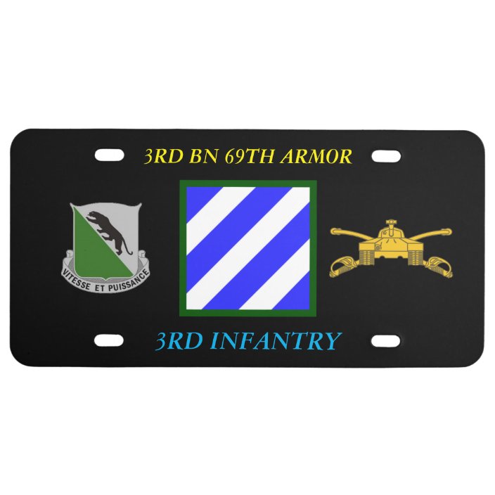 3RD BN 69TH ARMOR 3RD INFANTRY DIVISION LICENSE PLATE | Zazzle.com