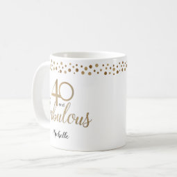 40 and Fabulous 40th birthday confetti gold Coffee Mug | Zazzle