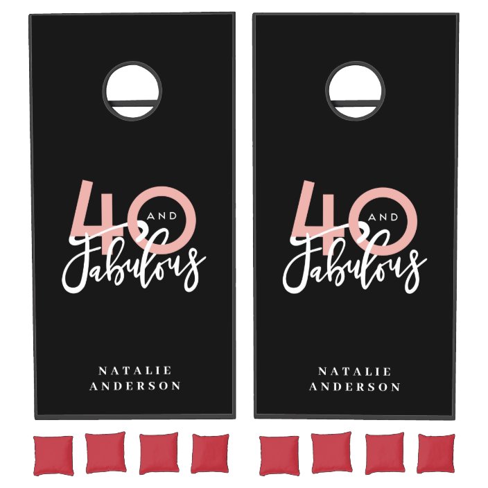 40 and fabulous birthday celebration cornhole set | Zazzle.com
