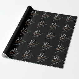 40 and Fabulous Modern Black 40th Birthday Wrapping Paper | Zazzle