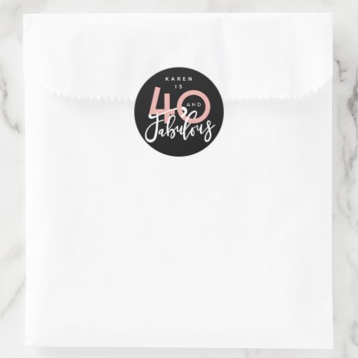 40 and fabulous stickers | Zazzle