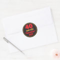 40 and Still Smokin Hot | 40th Birthday Classic Round Sticker | Zazzle