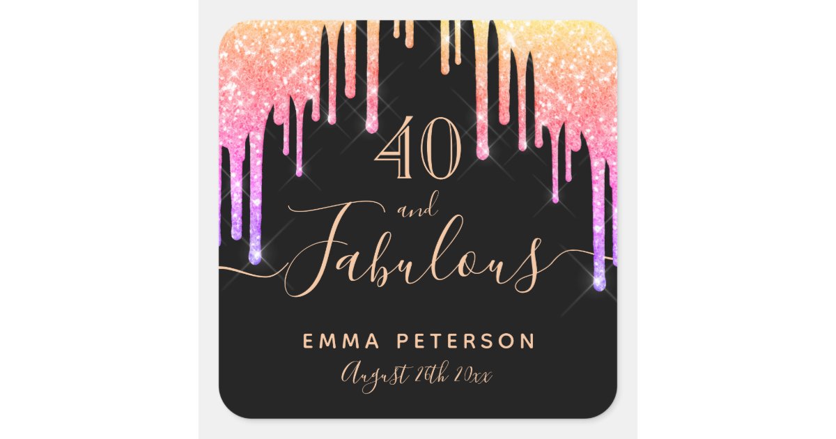 40 fabulous birthday black rainbow glitter sparkle square sticker | Zazzle