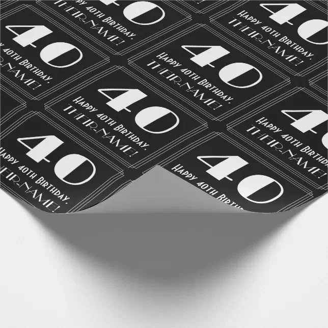40th Birthday - Art Deco Inspired Look "40", Name Wrapping Paper | Zazzle