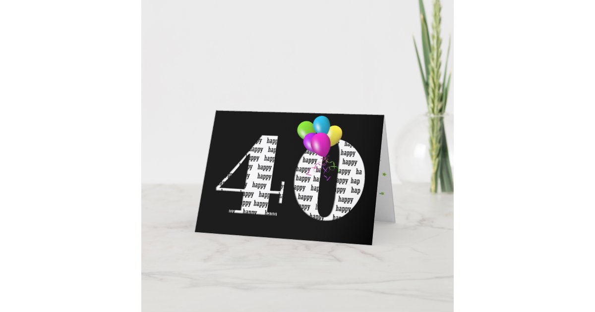40th birthday balloon bouquet card | Zazzle
