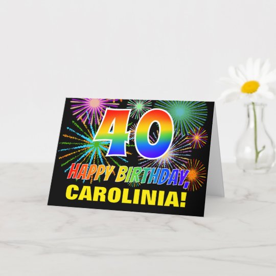 40th Birthday: Bold, Fun, Fireworks, Rainbow 40 Card | Zazzle.com