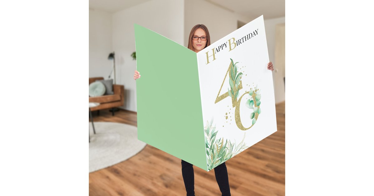 40th Birthday Botanical Numbers Green Gold Jumbo Card | Zazzle