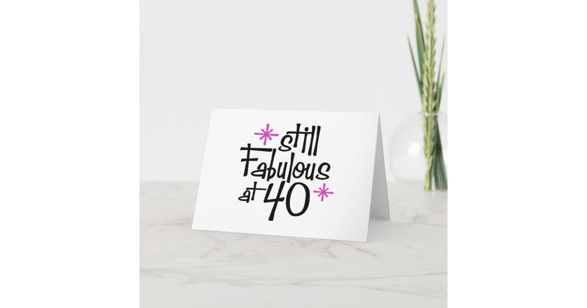 40th Birthday Card | Zazzle