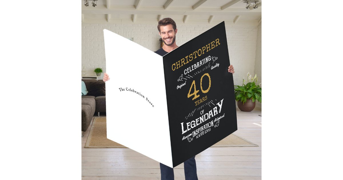 40th Birthday Custom Jumbo Legendary Funny Card | Zazzle