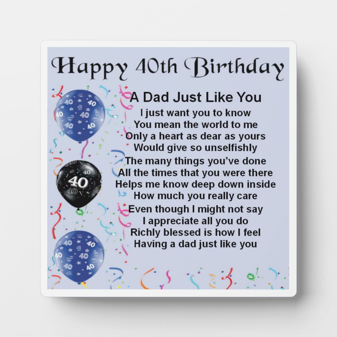 40th Birthday Dad Poem Plaque | Zazzle