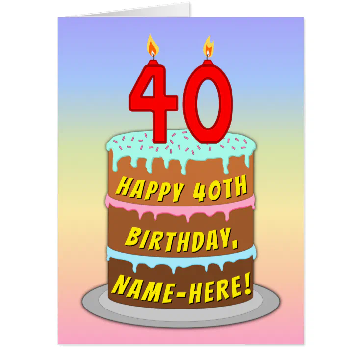 40th Birthday: Fun Cake & Candles, w/ Custom Name Card | Zazzle
