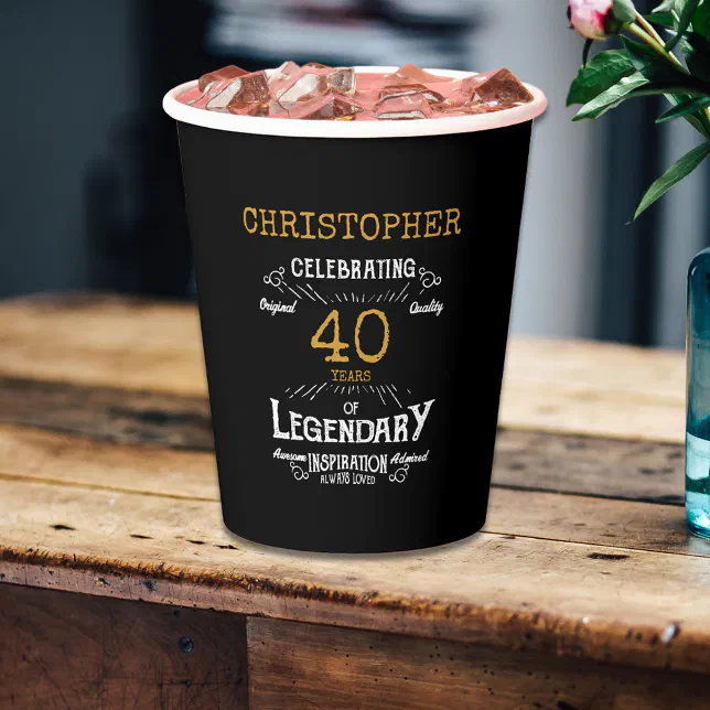 40th Birthday Legendary Black Gold Retro Paper Cups | Zazzle
