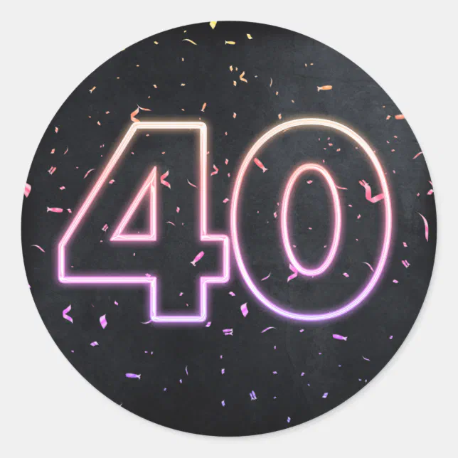 40th Birthday Neon Sign On Black Classic Round Sticker | Zazzle