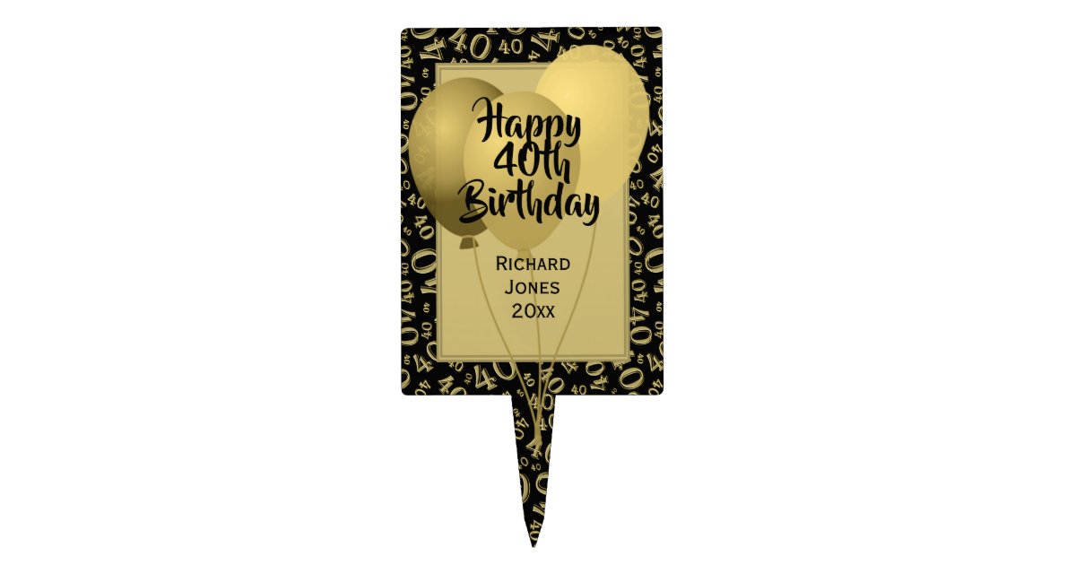 40th Birthday Number Pattern Gold and Black Cake Topper | Zazzle