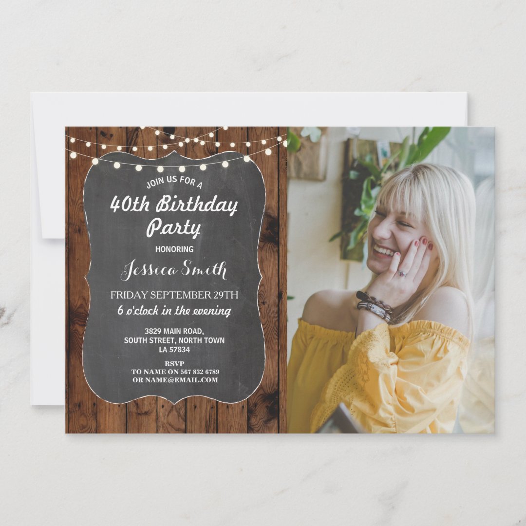 40th Birthday Party Rustic Lights Wood Chalk Photo Invitation | Zazzle