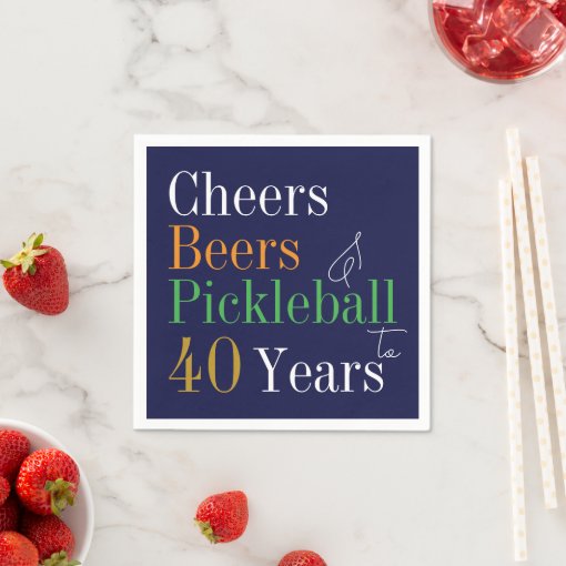 40th Birthday Pickleball Cheers Beers Blue Napkins | Zazzle