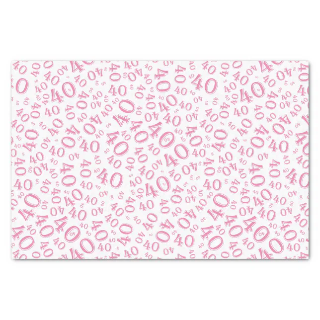 40th Birthday Pink and White Number Pattern Tissue Paper | Zazzle