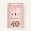 40th birthday rose gold glitter drips pink glam badge | Zazzle