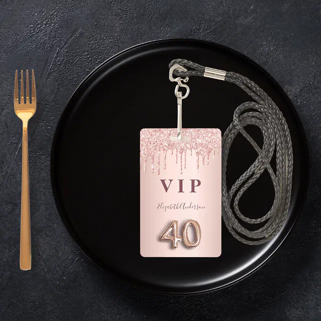 40th birthday rose gold glitter drips pink glam badge | Zazzle