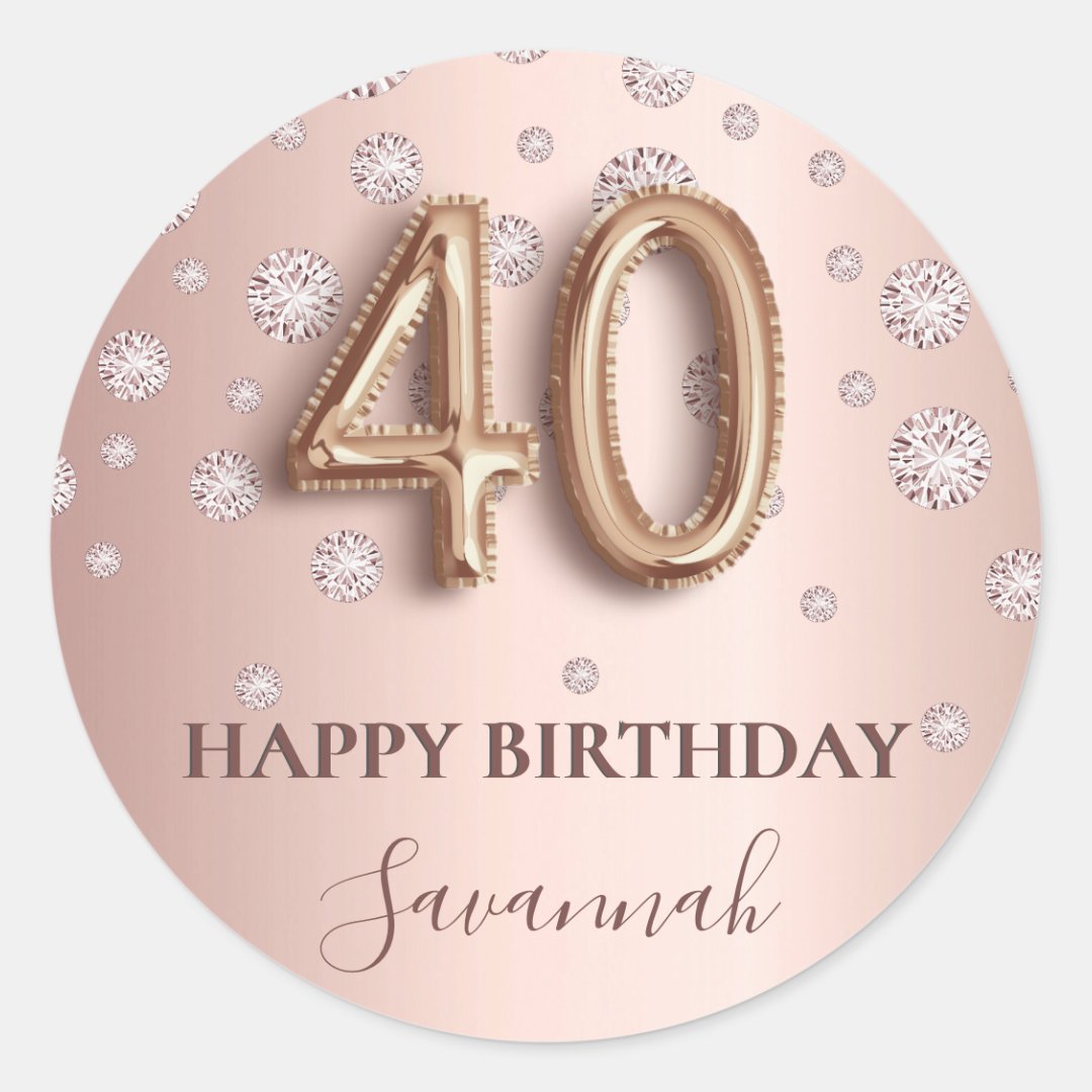 40th birthday rose gold pink diamonds balloon font classic round ...